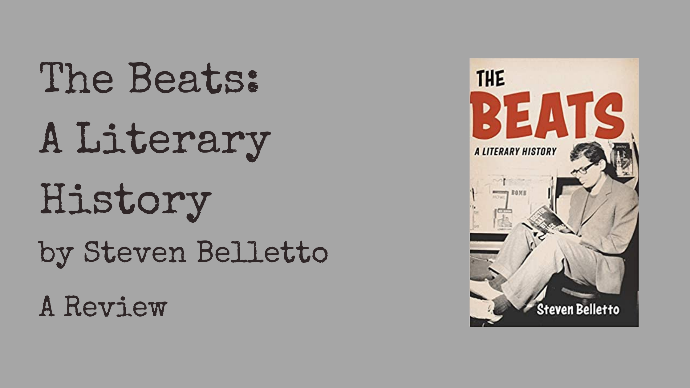 Review: The Beats, by Steven Belletto
